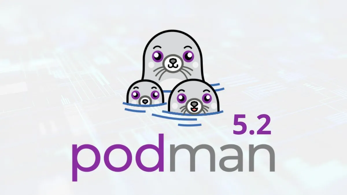 Disponible Podman 5.2
